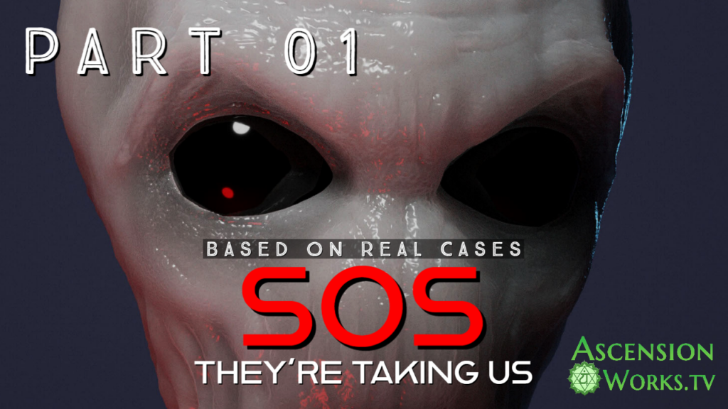 SOS They’re Taking Us – Ep 1 – Ascension Works TV