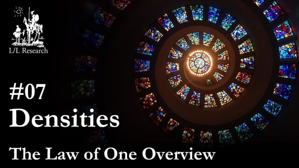 Law of One Overview – Ep. 07 – Densities – Ascension Works TV